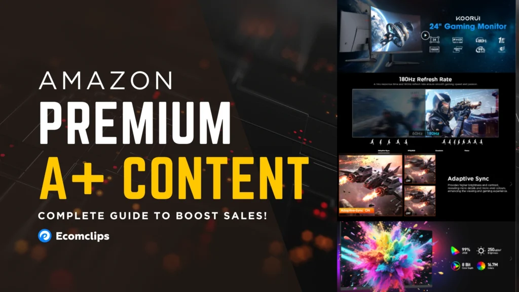 The Easiest Way to Create Amazon A+ Content: Guidelines & Example
